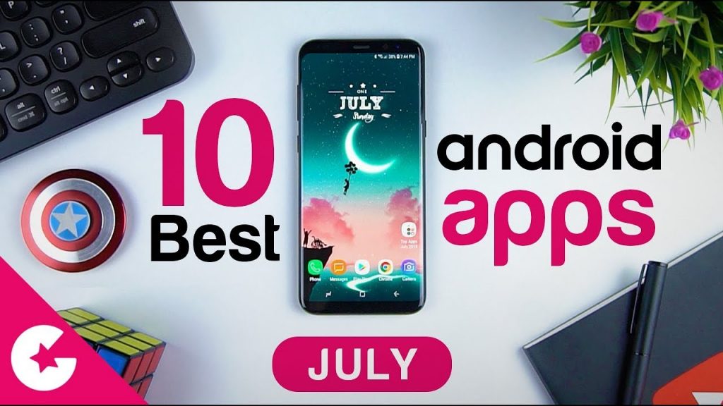 Top 10 Best Apps for Android - Free Apps 2018 (July) - Gadget Gig